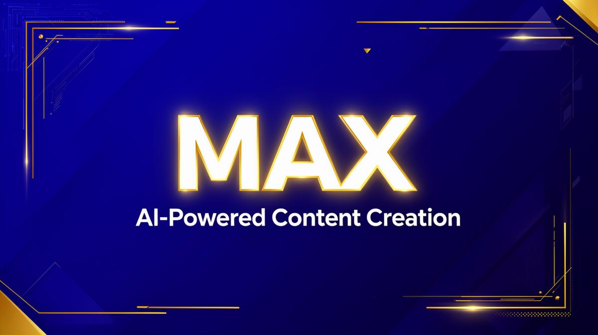 MAX AI — One idea in. A week of posts out.